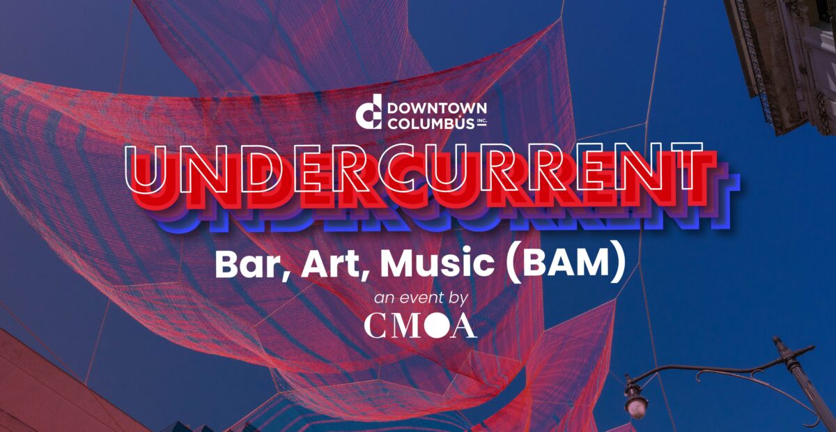 UnderCurrent - Downtown Columbus